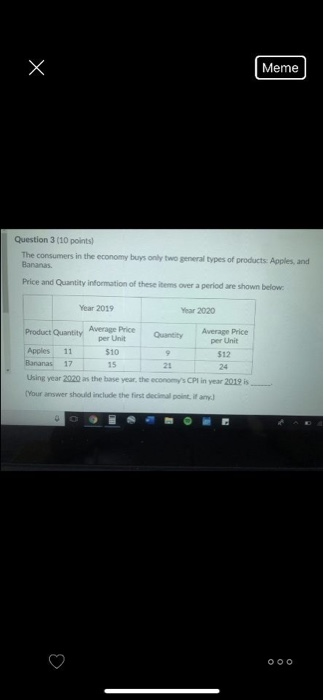 Solved х Meme Question 3 (10 points) The consumers in the | Chegg.com