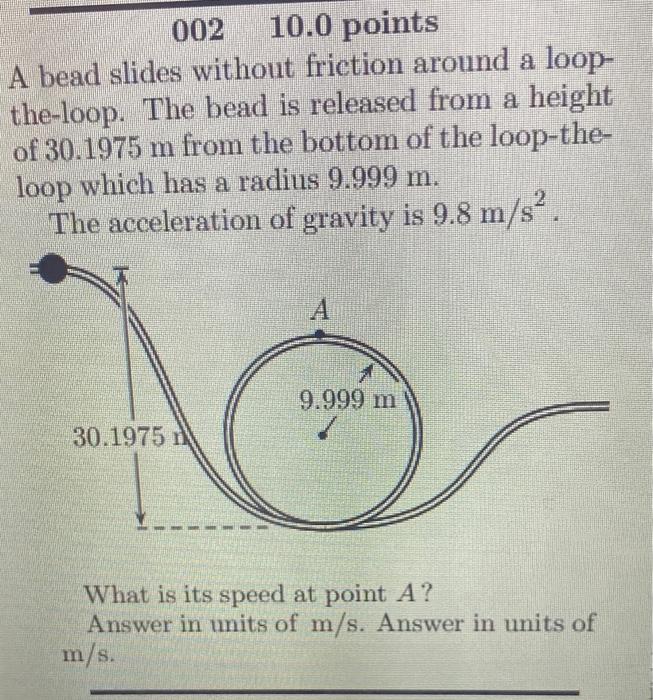 Solved A bead slides without friction around a loopthe-loop. | Chegg.com