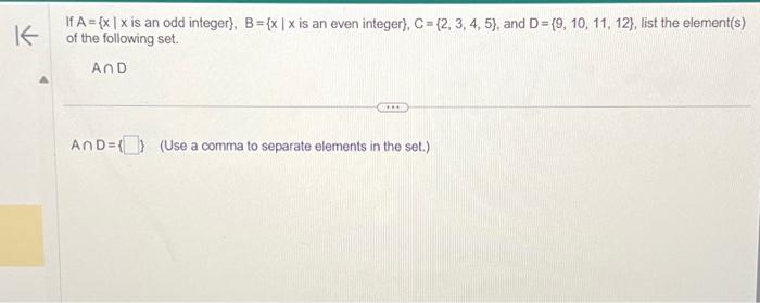 Solved if A = {x|x is an odd integer}, B = {x | x is an even | Chegg.com
