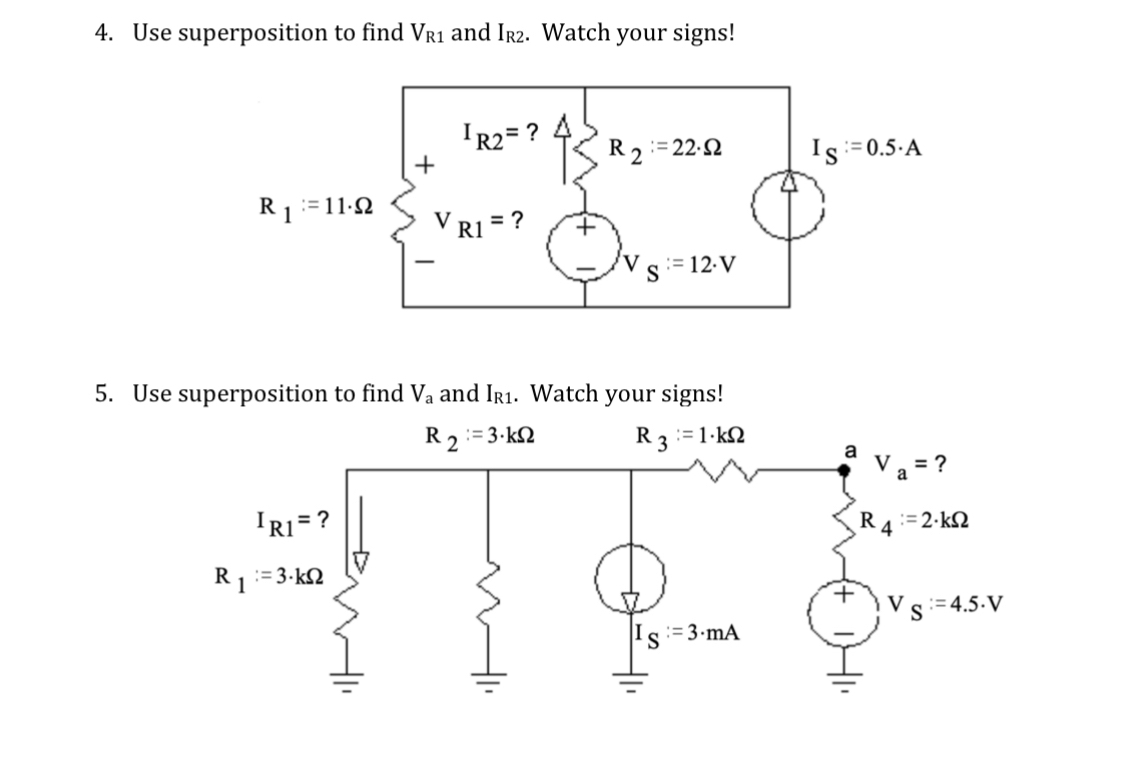 Solved Use superposition to find VR1 ﻿and IR2. ﻿Watch your | Chegg.com