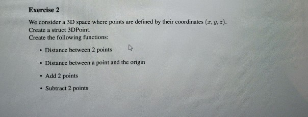 Solved Exercise 2 We consider a 3D space where points are | Chegg.com