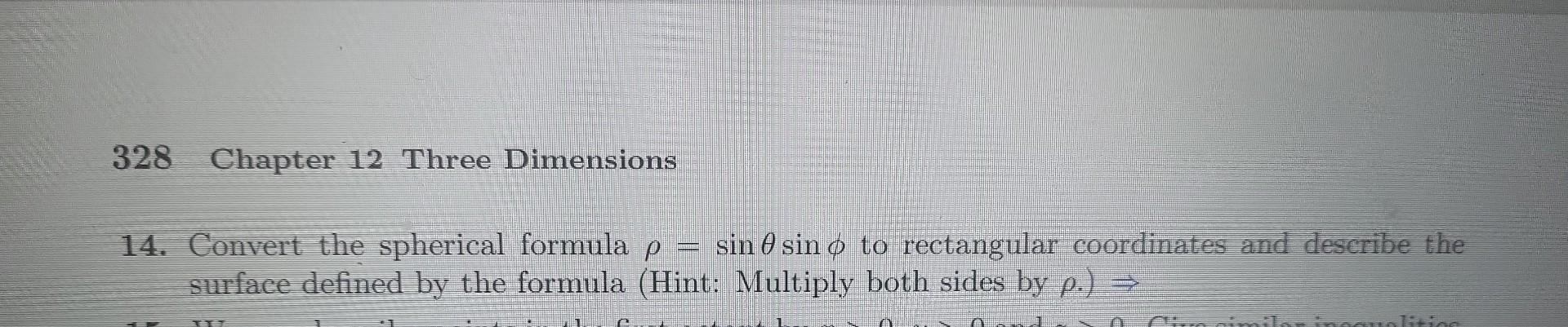 Solved 328 Chapter 12 Three Dimensions 14. Convert the | Chegg.com