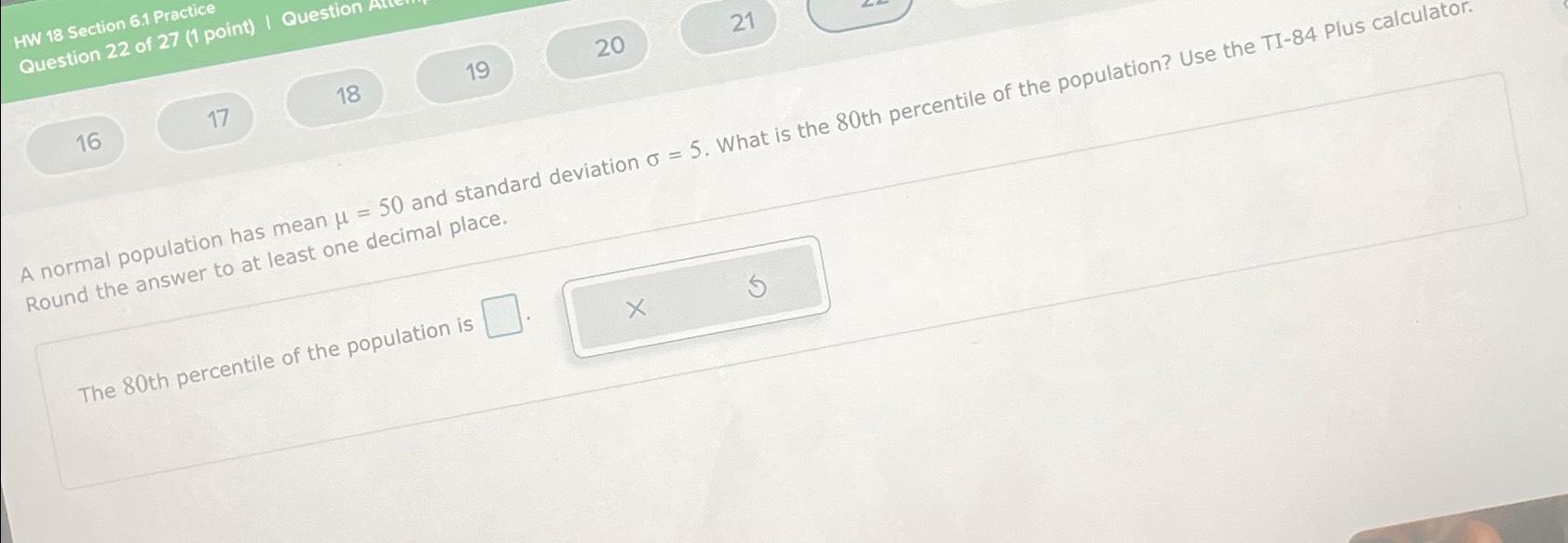 Solved HW 18 ﻿Section 61 ﻿PracticeQuestion 22 ﻿of 27 (1 | Chegg.com