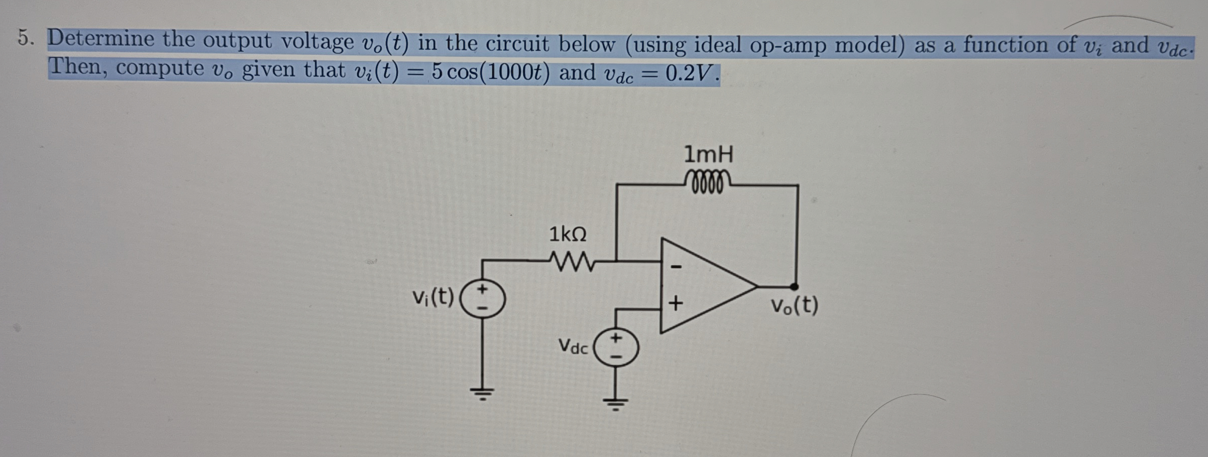 Solved Determine the output voltage vo(t) ﻿in the circuit | Chegg.com