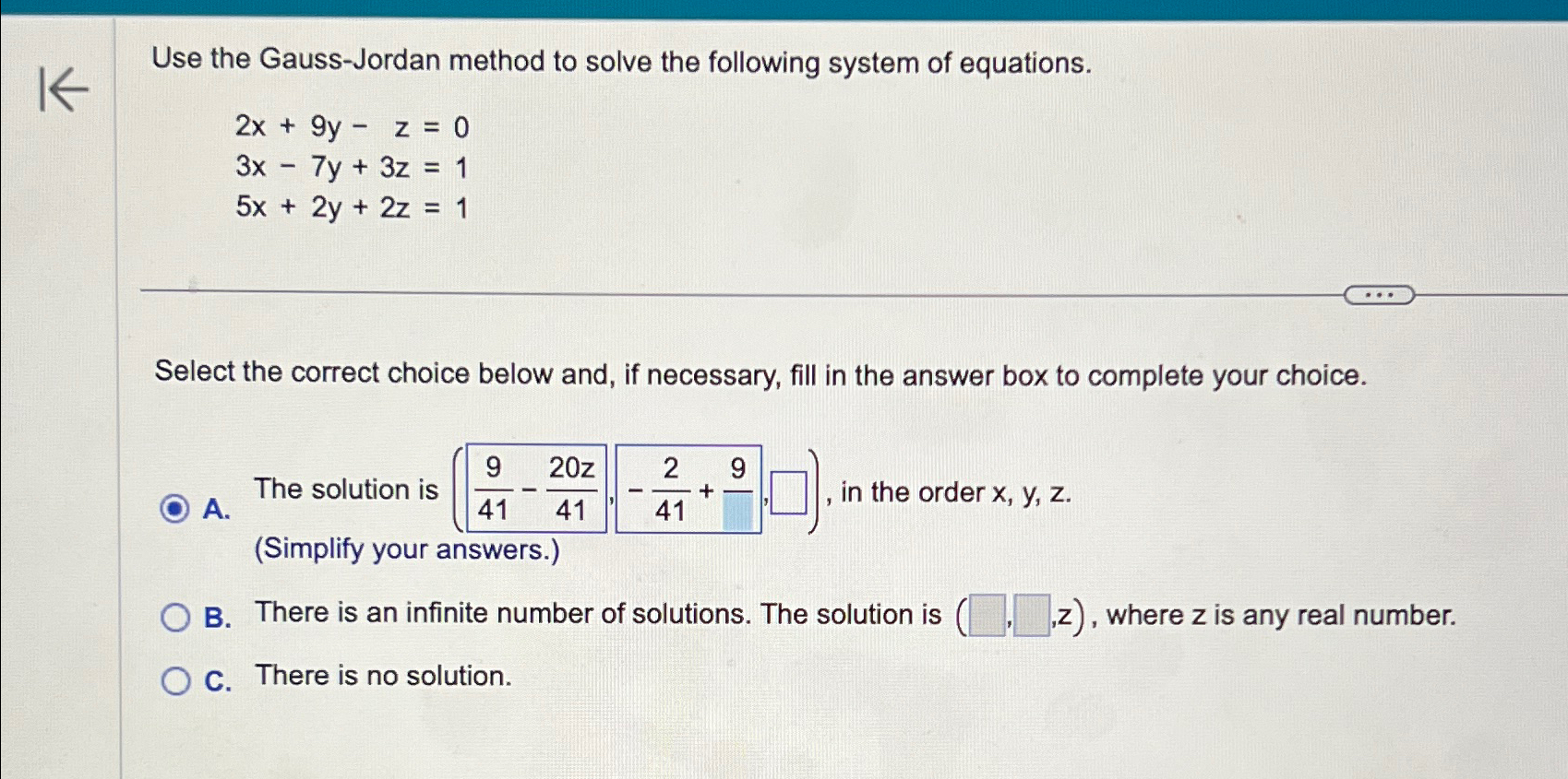Solved Use the Gauss-Jordan method to solve the following | Chegg.com