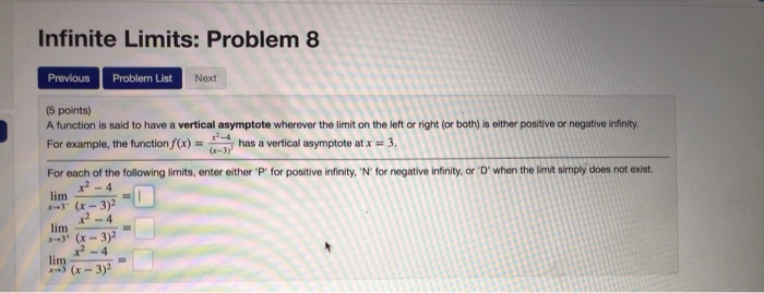 Solved Infinite Limits: Problem 8 Previous Problem List Next | Chegg.com