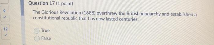 Solved 9 Question 17 (1 point) The Glorious Revolution | Chegg.com