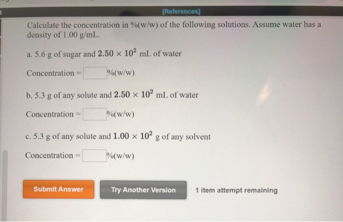 Solved [References] Calculate the concentration in %(w/w) of | Chegg.com