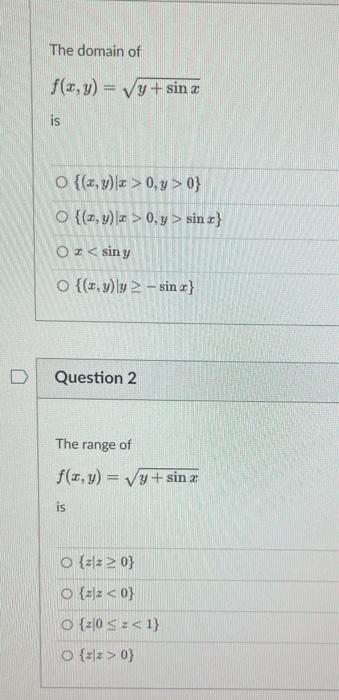 Solved The domain of f(x,y)=y+sinx is | Chegg.com