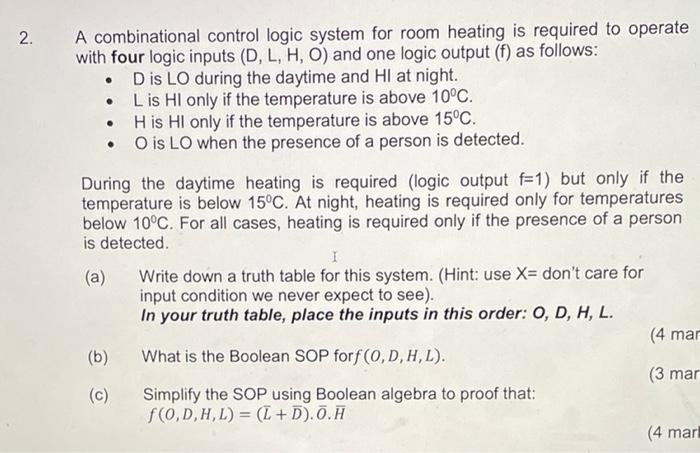 Solved A combinational control logic system for room heating | Chegg.com