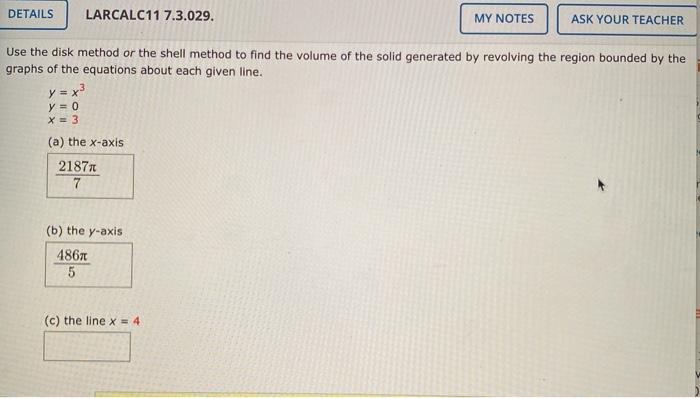 Solved use the disk or shell method to find the volume of | Chegg.com