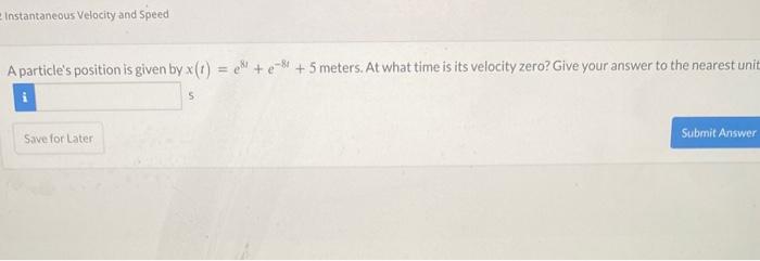 Solved Instantaneous Velocity and Speed A particle's | Chegg.com