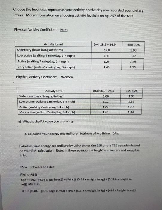 Solved Assignment objectives: Record dietary intake and | Chegg.com