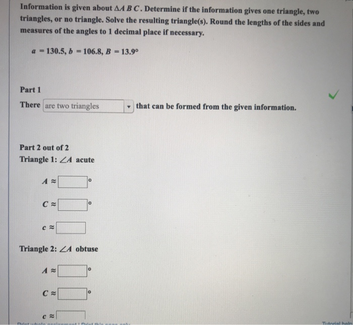 Solved Information is given about AABC. Determine if the | Chegg.com