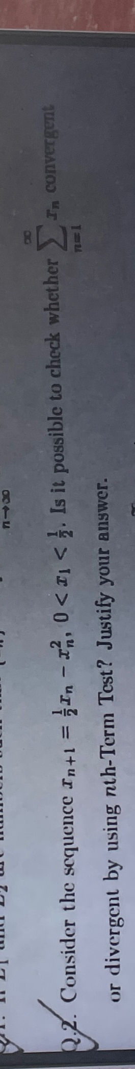Solved Q.2. ﻿Consider the sequence | Chegg.com
