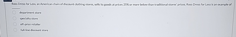 Solved Ross Dress for Less, an American chain of discount | Chegg.com