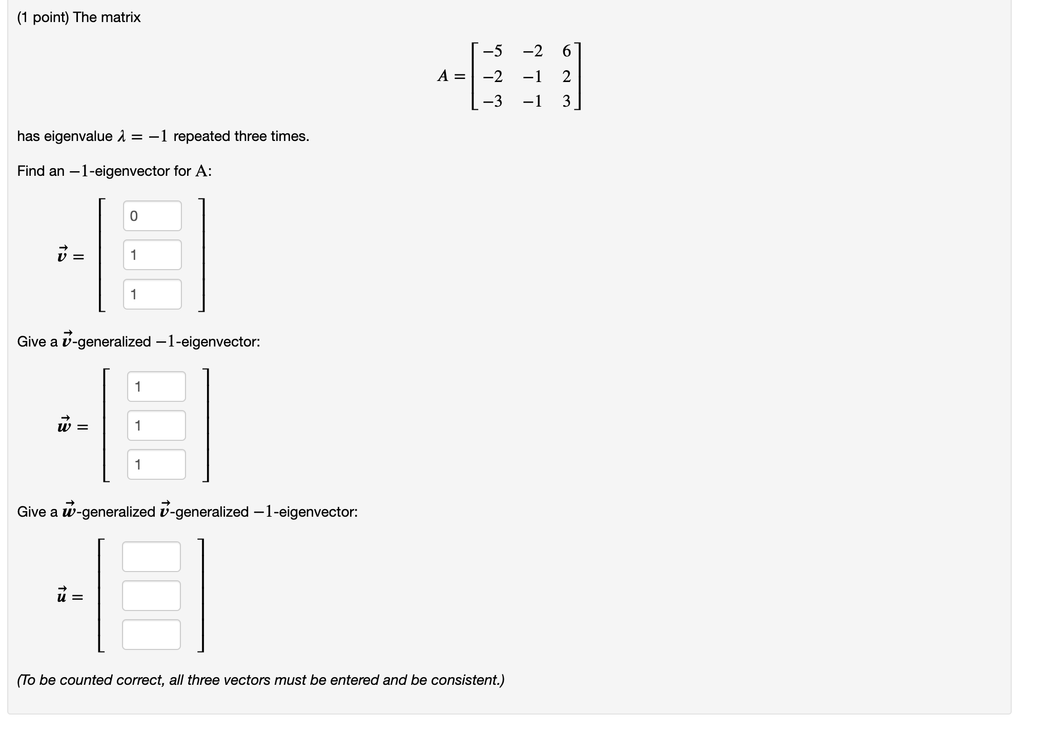 Solved (1 ﻿point) ﻿The matrixA=[-5-26-2-12-3-13]has | Chegg.com