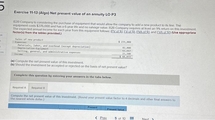 Solved Exercise 11−13 (Algo) Net present value of an annuity | Chegg.com