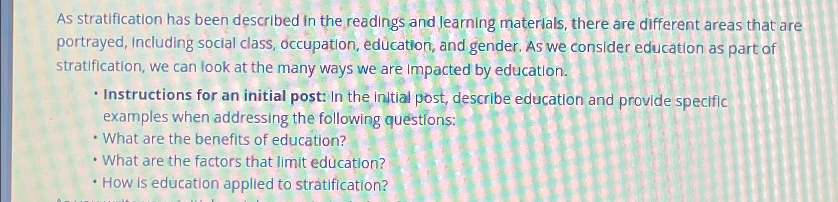 Solved As stratification has been described in the readings | Chegg.com