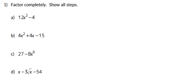 Solved Factor completely. Show all | Chegg.com
