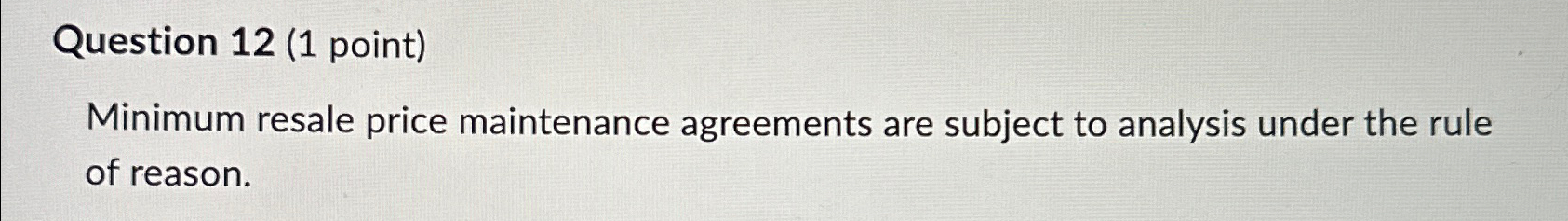 Solved Question 12 (1 ﻿point)Minimum resale price | Chegg.com