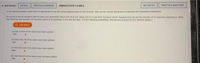 Solved 10/4 points DETAILS PREVIOUS ANSWERS BBBASICSTAT8 | Chegg.com Solved 10/4 points DETAILS PREVIOUS ANSWERS BBBASICSTAT8 | Chegg.com