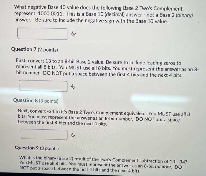 Solved What negative Base 10 value does the following Base 2 | Chegg.com