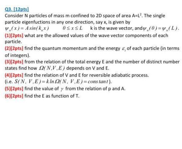 Solved Consider N particles of mass m confined to 2D space | Chegg.com