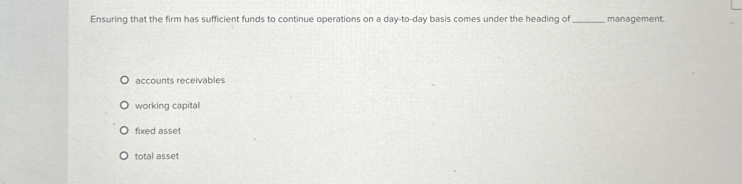 Solved Ensuring that the firm has sufficient funds to | Chegg.com