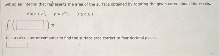 Solved Set up an integral that represents the area of the | Chegg.com