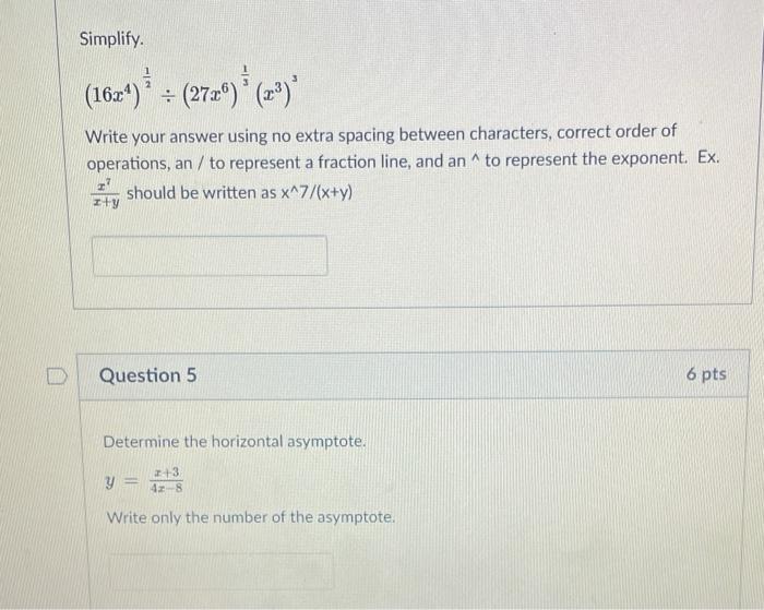 Solved Simplify. (16x4) 5 • (2726) Write your answer using | Chegg.com
