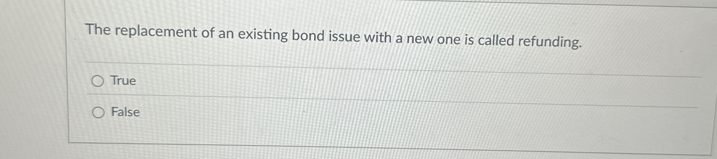 Solved The replacement of an existing bond issue with a new | Chegg.com
