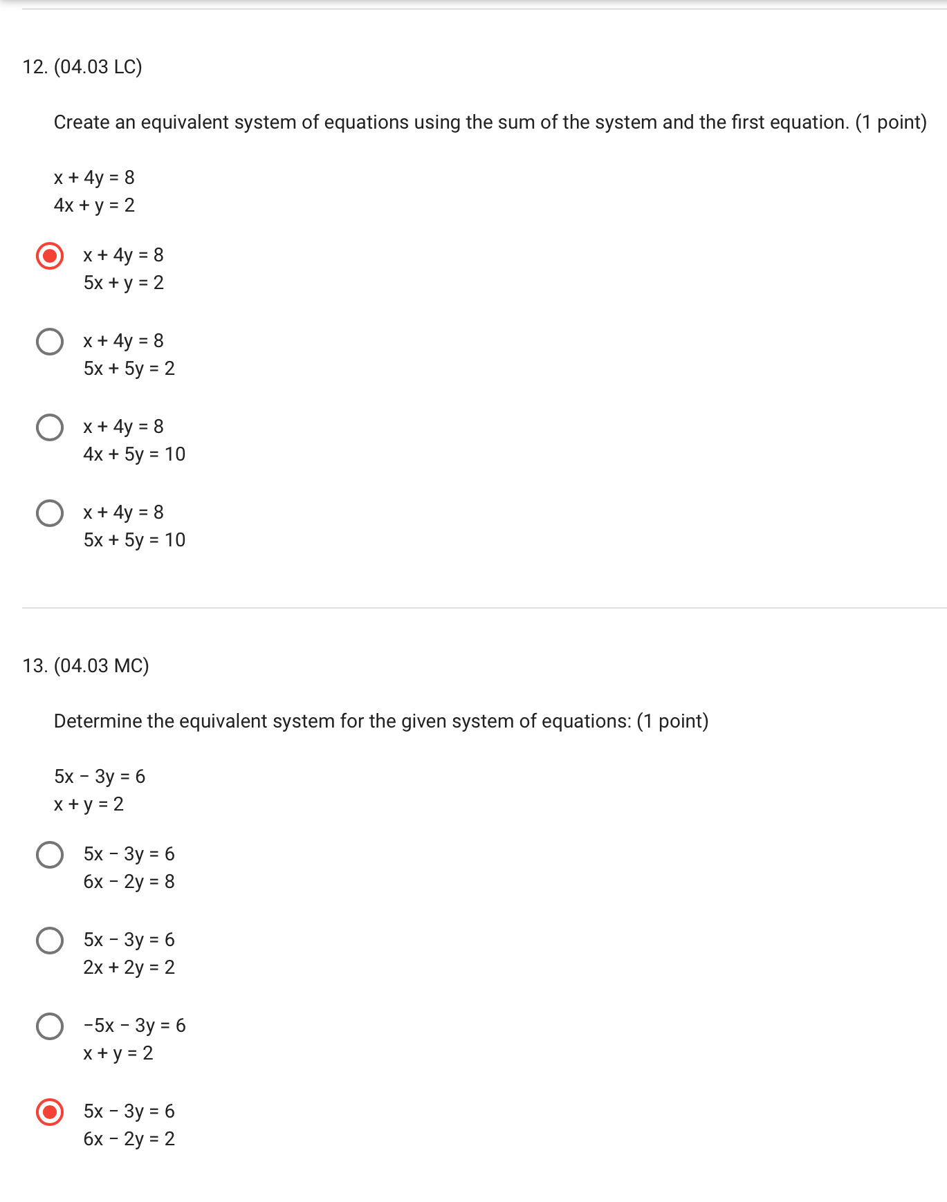 Solved (04.03 ﻿LC)Create an equivalent system of equations | Chegg.com