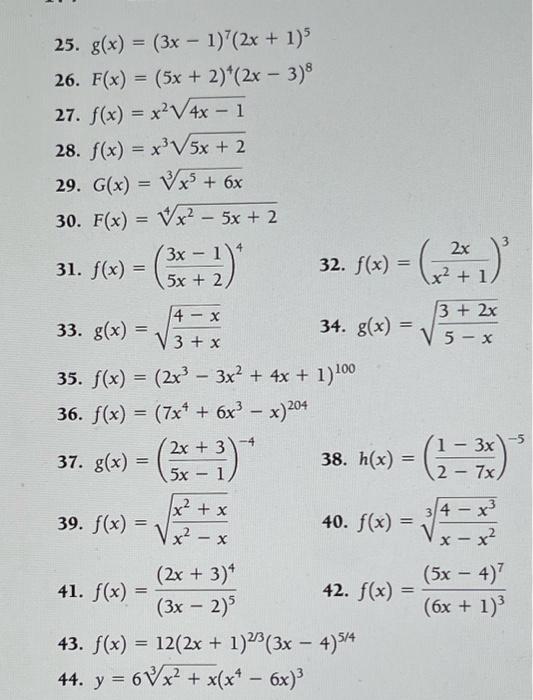 Solved 25. g(x)=(3x−1)7(2x+1)5 26. F(x)=(5x+2)4(2x−3)8 27. | Chegg.com