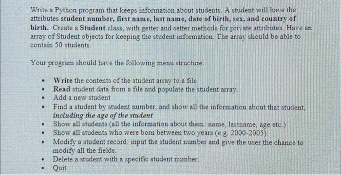 Solved Write a Python program that keeps information about | Chegg.com