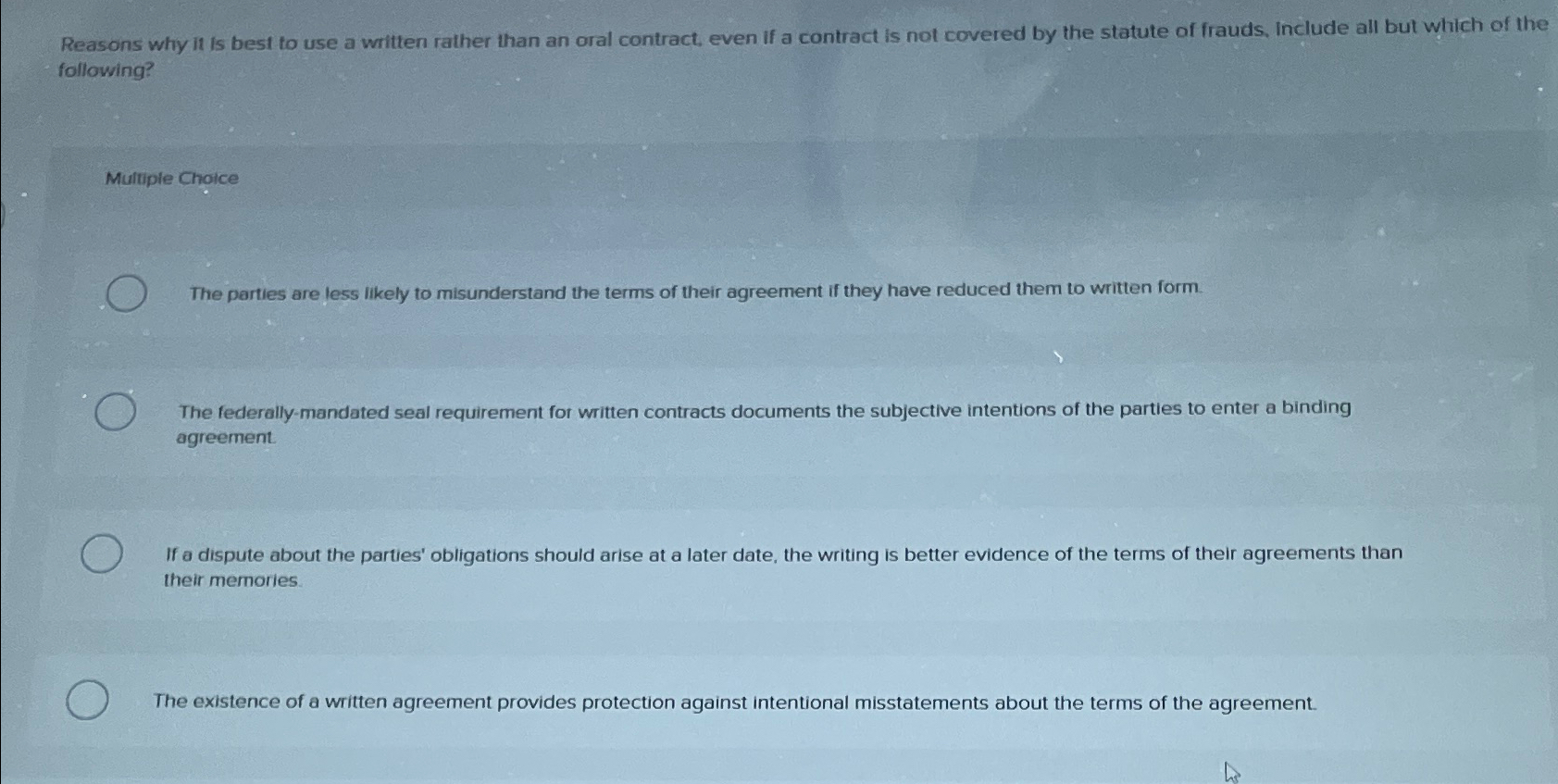 Solved Reasons why it is best to use a written rather than | Chegg.com