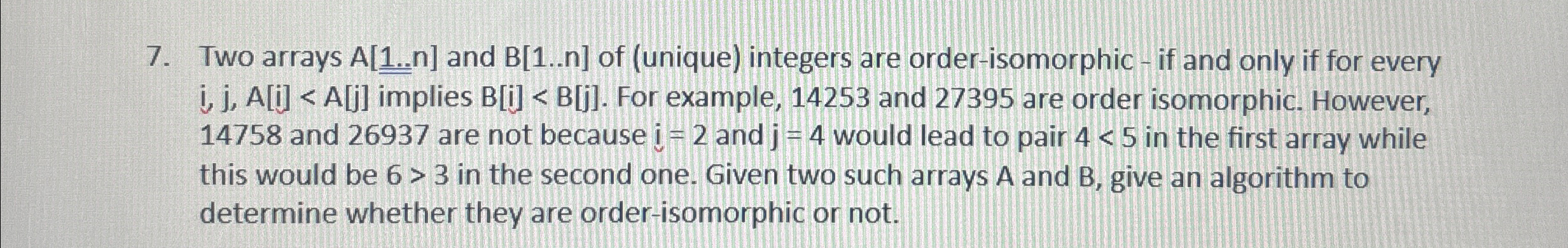 Solved Two arrays A[1..n] ﻿and B[1..n] ﻿of (unique) | Chegg.com
