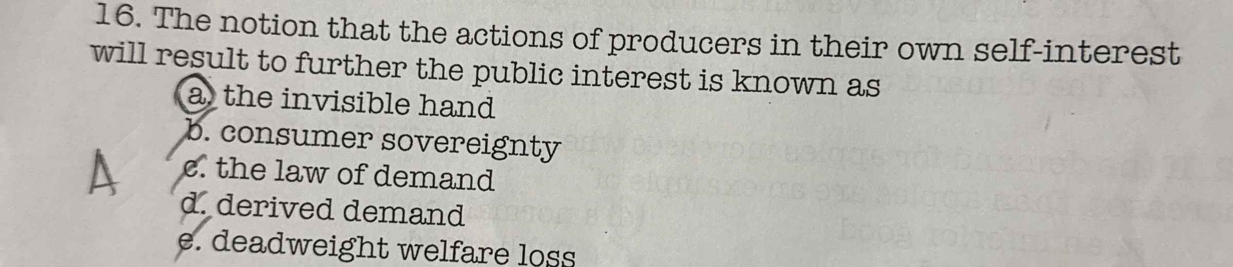 Solved The notion that the actions of producers in their own | Chegg.com