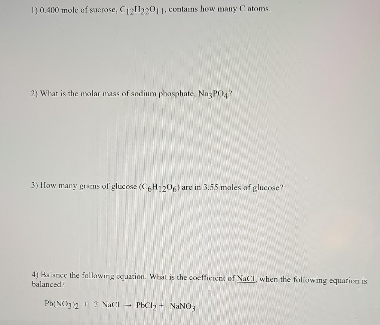 Solved 1) 0.400 mole of sucrose, C12H22O11, contains how | Chegg.com