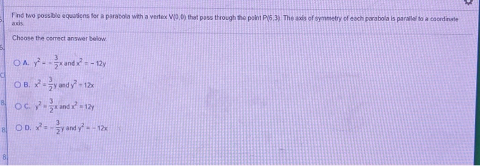 Solved Find two possible equations for a parabola with a | Chegg.com