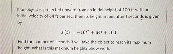 Solved If an object is projected upward from an initial | Chegg.com