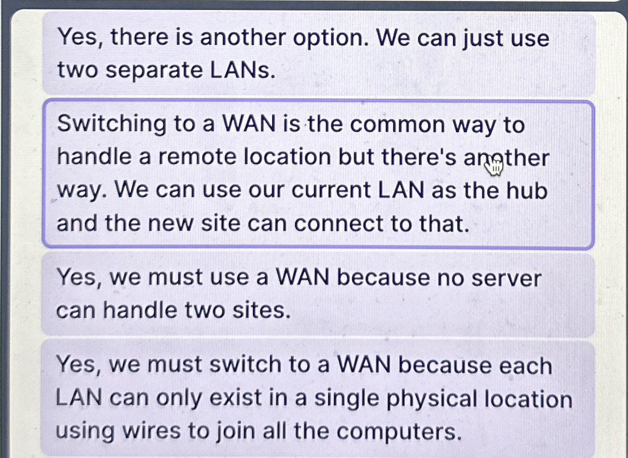 Solved Yes, there is another option. We can just usetwo | Chegg.com