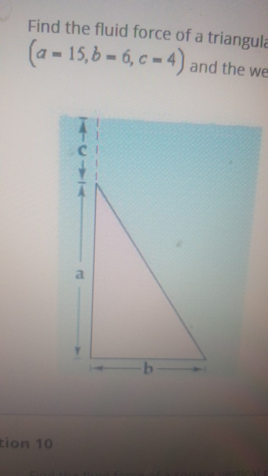 Solved find the fluid force of a triangular vertical plate | Chegg.com