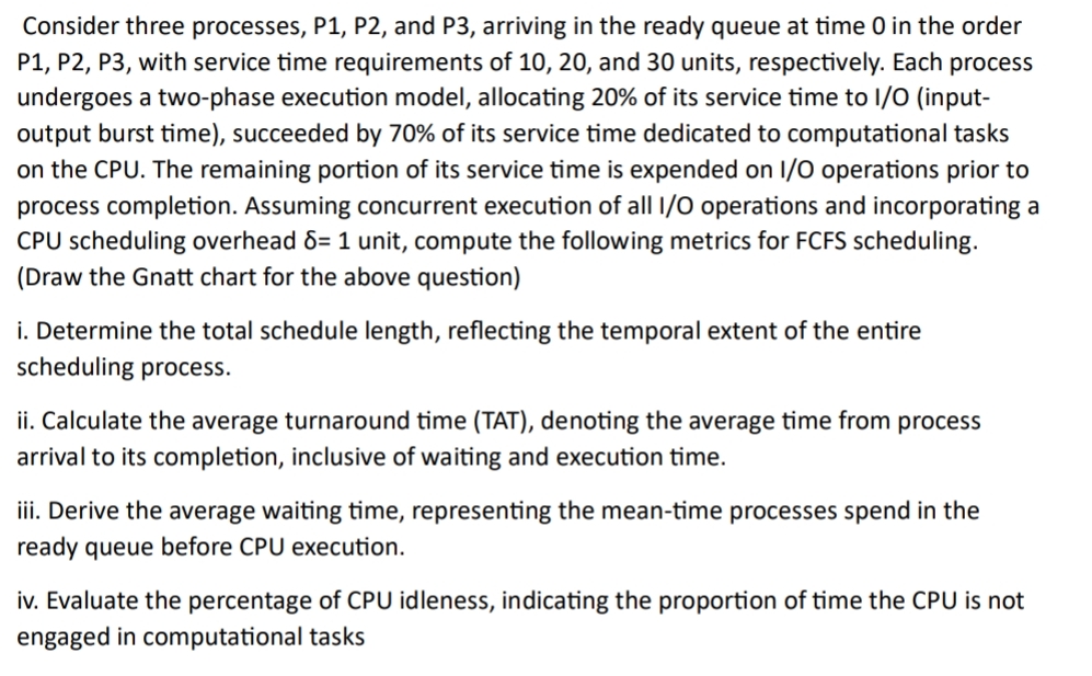 Solved Consider three processes, P1,P2, ﻿and P3, ﻿arriving | Chegg.com