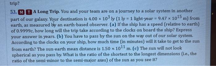 Solved 53. M T A Long Trip. You and your team are on a | Chegg.com