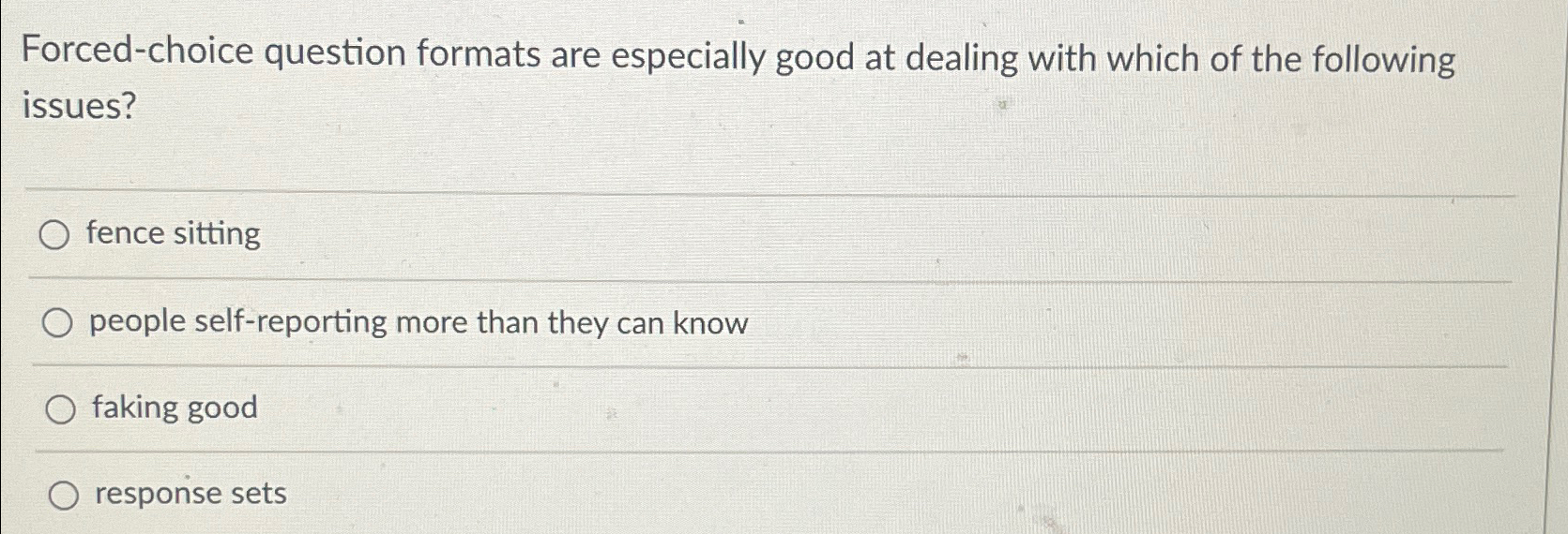 Solved Forced-choice question formats are especially good at | Chegg.com