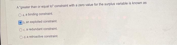 Solved A"greater than or equal to" constraint with a zero | Chegg.com