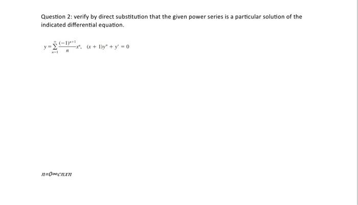 Solved Question 2: verify by direct substitution that the | Chegg.com