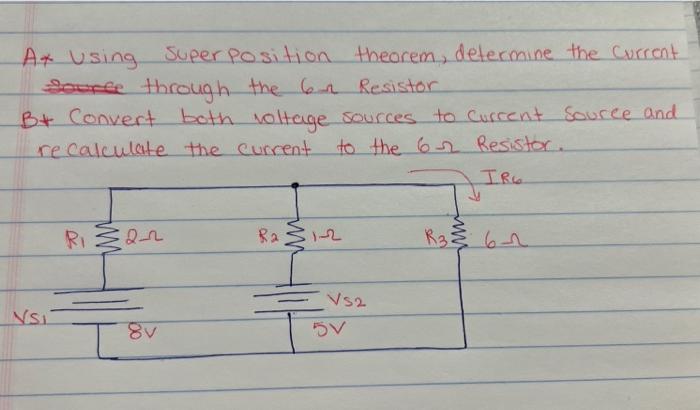 Solved At using Super Position Super Position theorem | Chegg.com