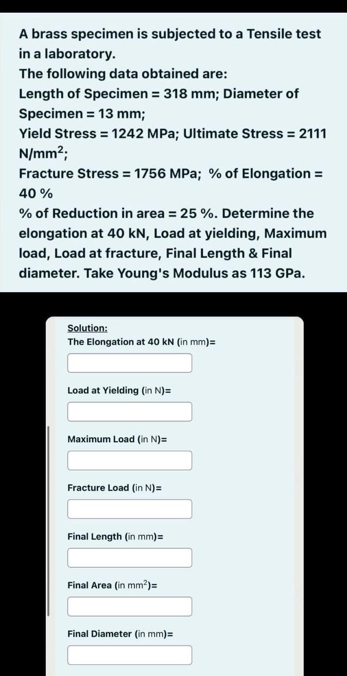 Solved A brass specimen is subjected to a Tensile test in a | Chegg.com